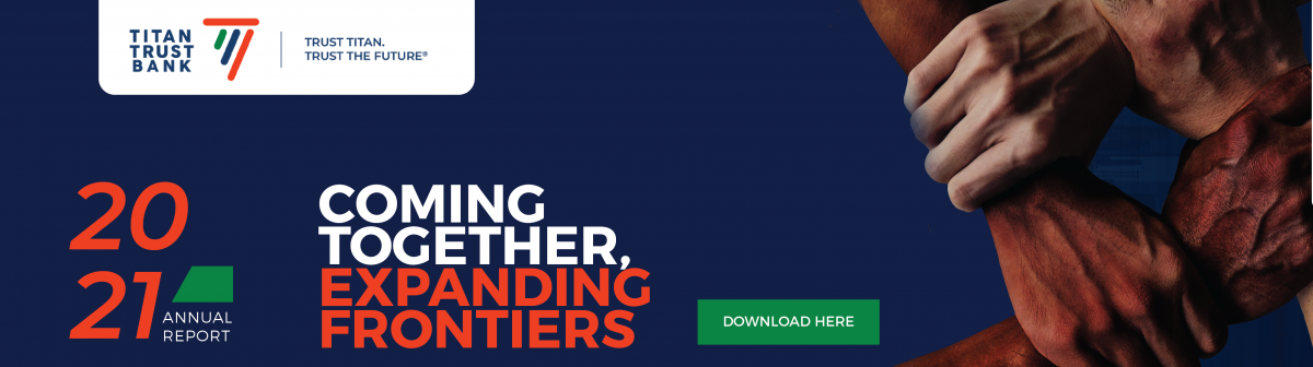 Annual Reports - TITAN Trust Bank is now Union Bank of Nigeria
